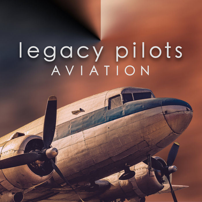 AVIATION | Legacy Pilots