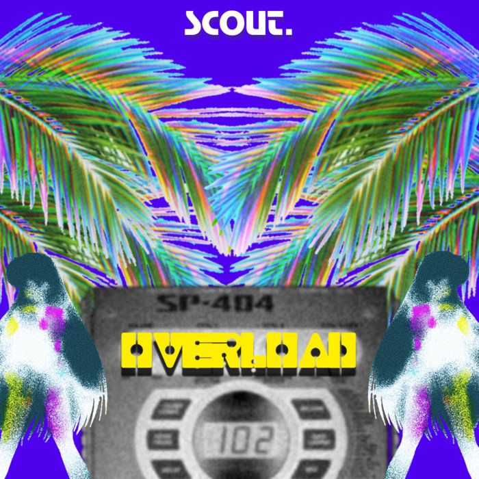 Overload | Scout.