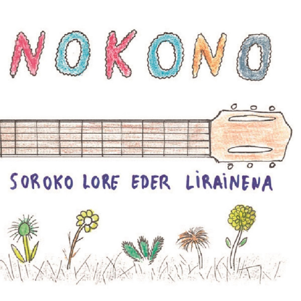 Soroko lore eder lirainena | Nokono