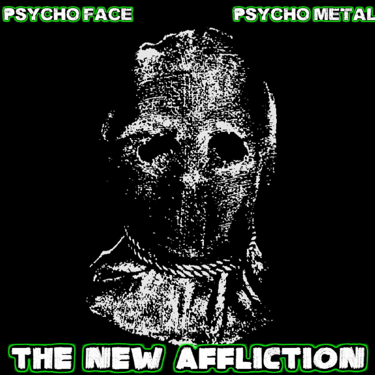 The New Affliction Ft Psycho Metal | PsychoFace