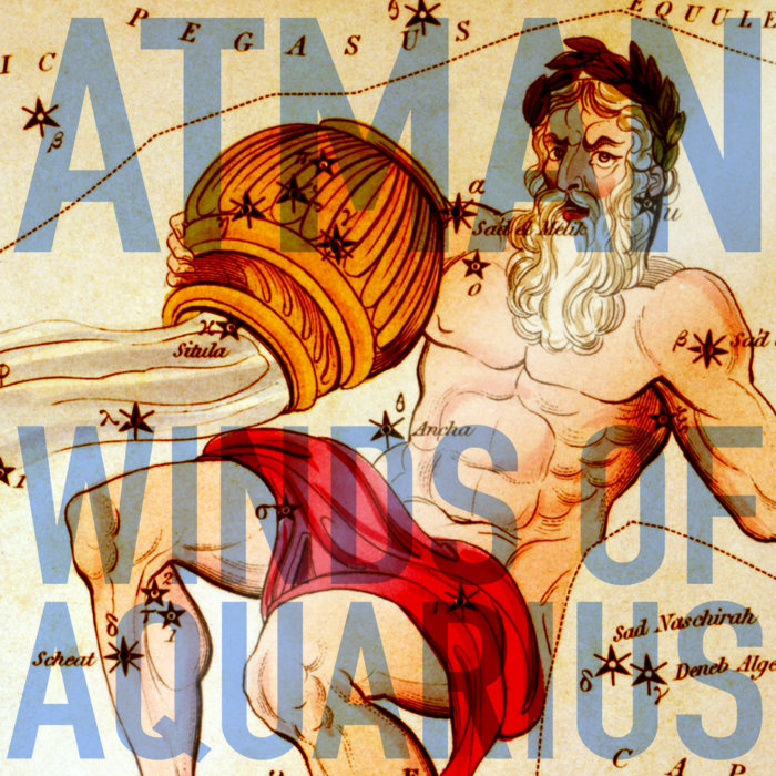 Winds of Aquarius | Atman | Rafa Martinelli