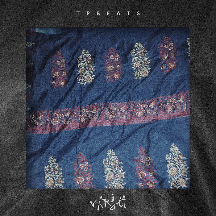 Varjit EP | TPBeats