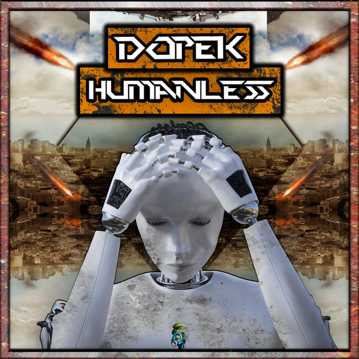 Dopek - Humanless EP | Dopek | Popek