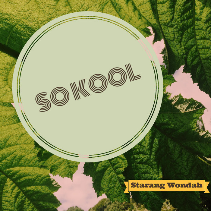 So Kool | Starang Wondah
