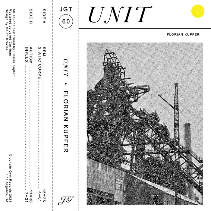 [JGT60] "Unit" | Florian Kupfer | JUNGLE GYM RECORDS