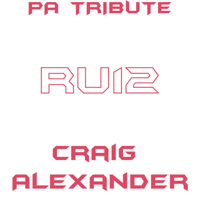 RU12(PA TRIBUTE) | Craig Alexander