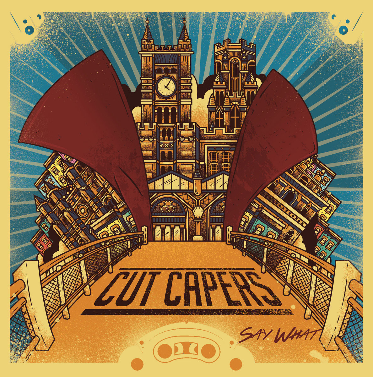 Say What | Cut Capers