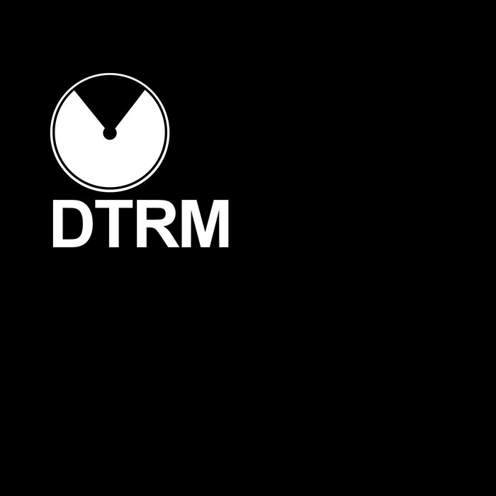 DTRM | NYZ | noyzelab