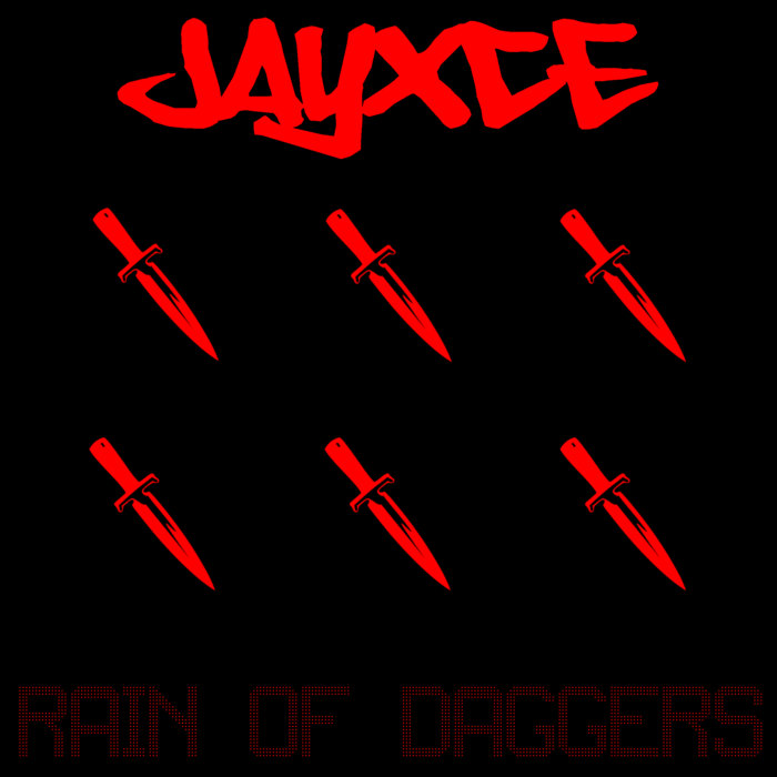 RAIN OF DAGGERS | Jayxce | Jarno Salo