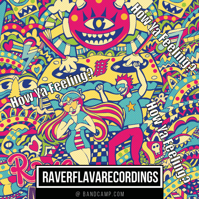 How Ya Feeling? (Original Mix) | HUD