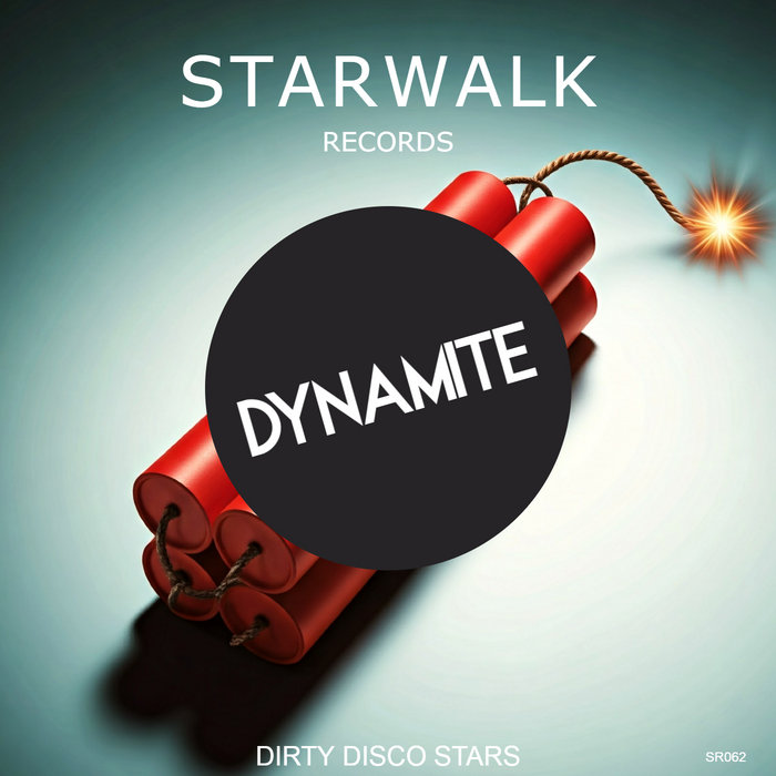 Dynamite | Dirty Disco Stars