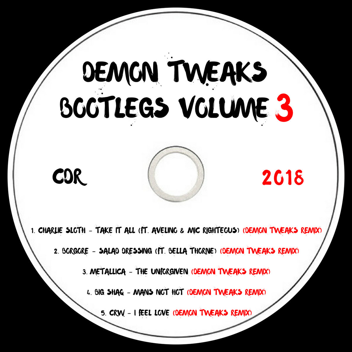 Bootlegs Volume 3 | Demon Tweaks