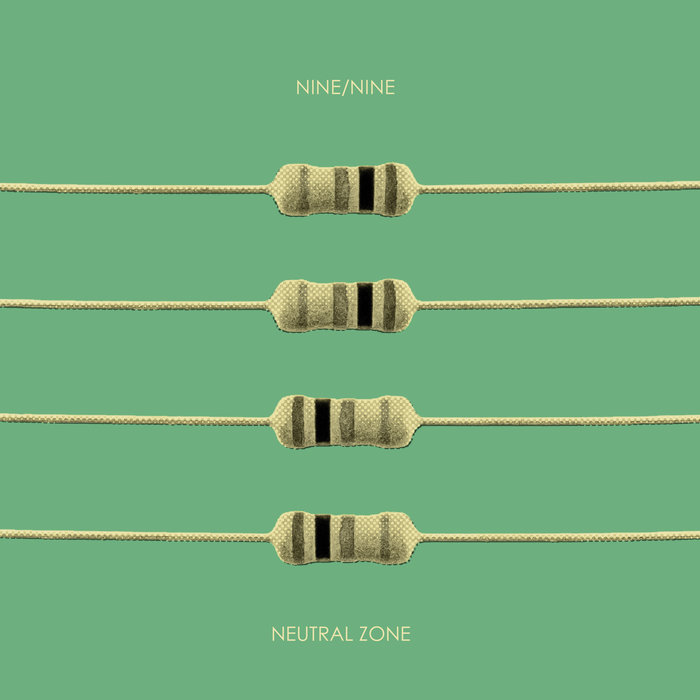 NINE/NINE | Neutral Zone
