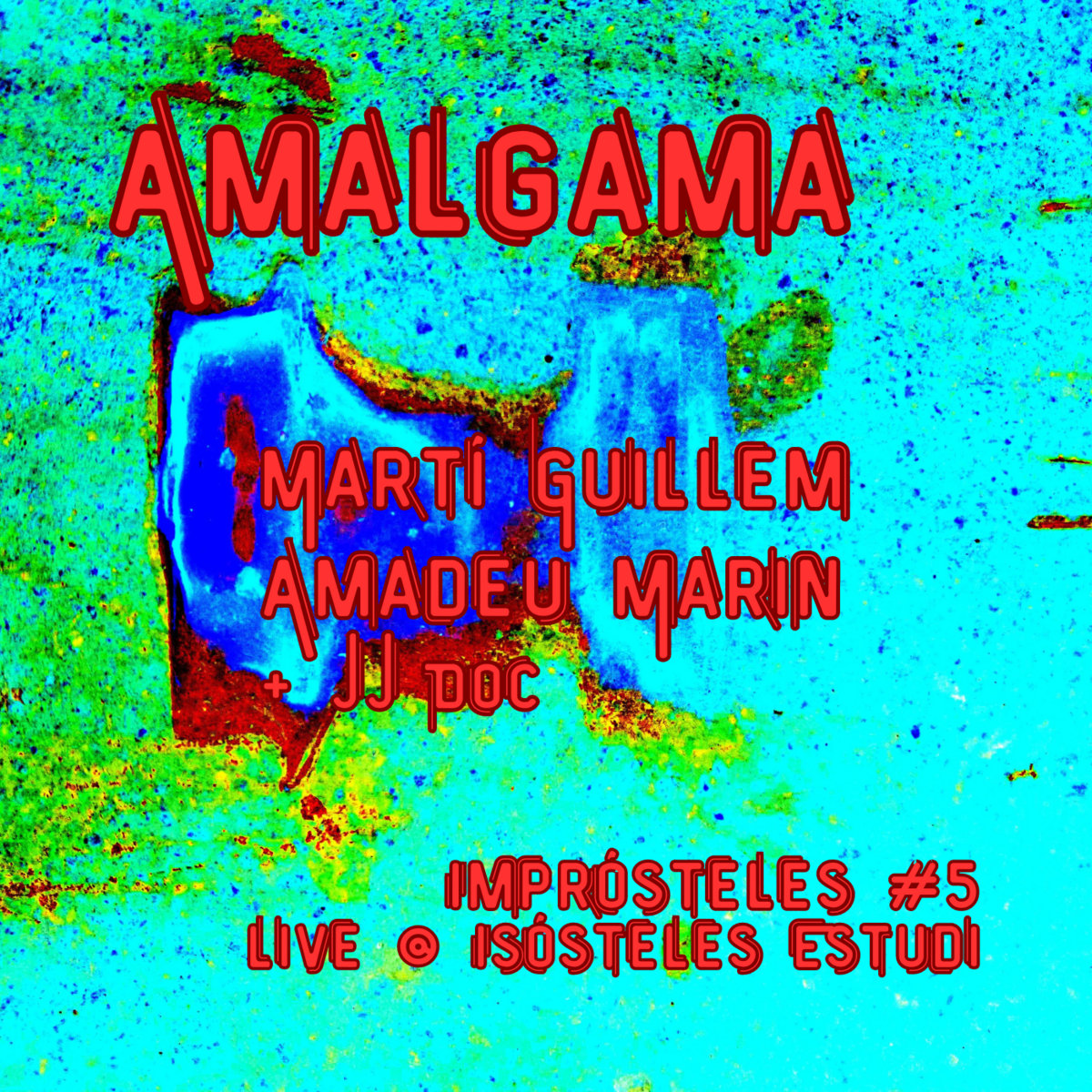 Amalgama | Martí Guillem & Amadeu Marin + JJ Doc | Amadeu Marin