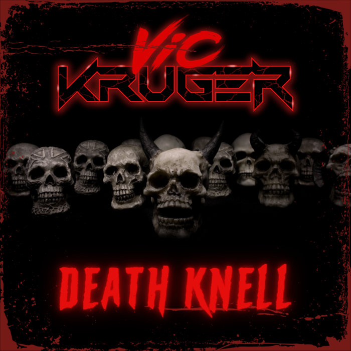 Death Knell | Vic Kruger