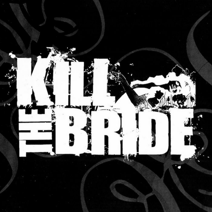 Kill The Bride EP | Kill The Bride | Hérétique Musique