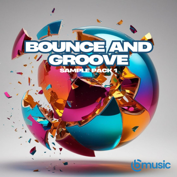Bounce And Groove - Sample Pack 1 | Chris Brooks