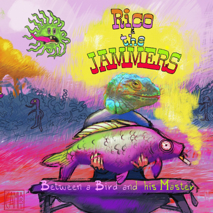 Between A Bird And His Master | Rico & the Jammers