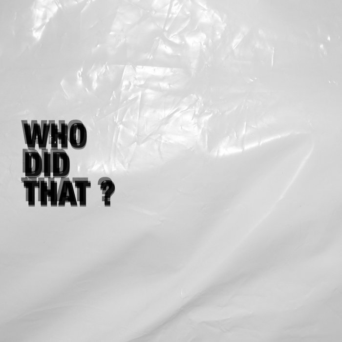Who Did That ? Vol. 1 | Who Did That ? | Pyramid