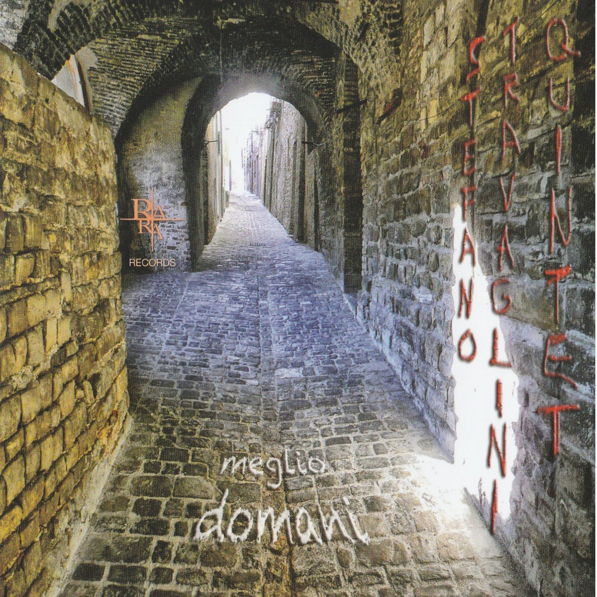 Meglio domani | Stefano Travaglini quintet | Roost Big Band