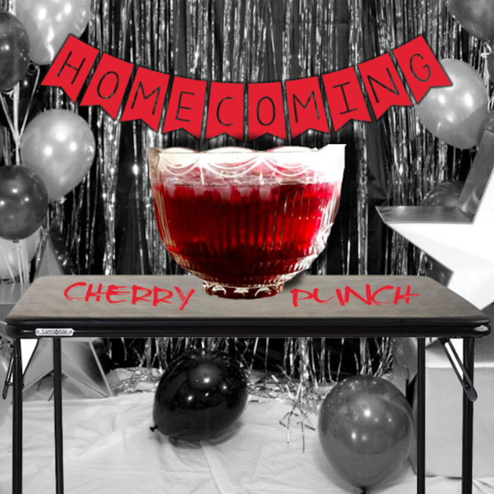 Homecoming | Cherry Punch!