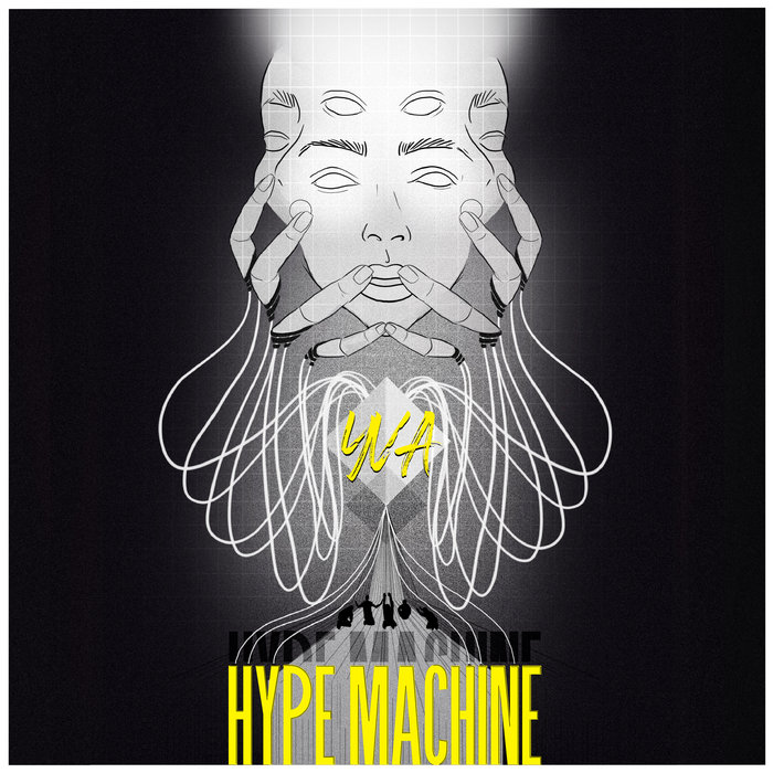 HYPE MACHINE | YVA