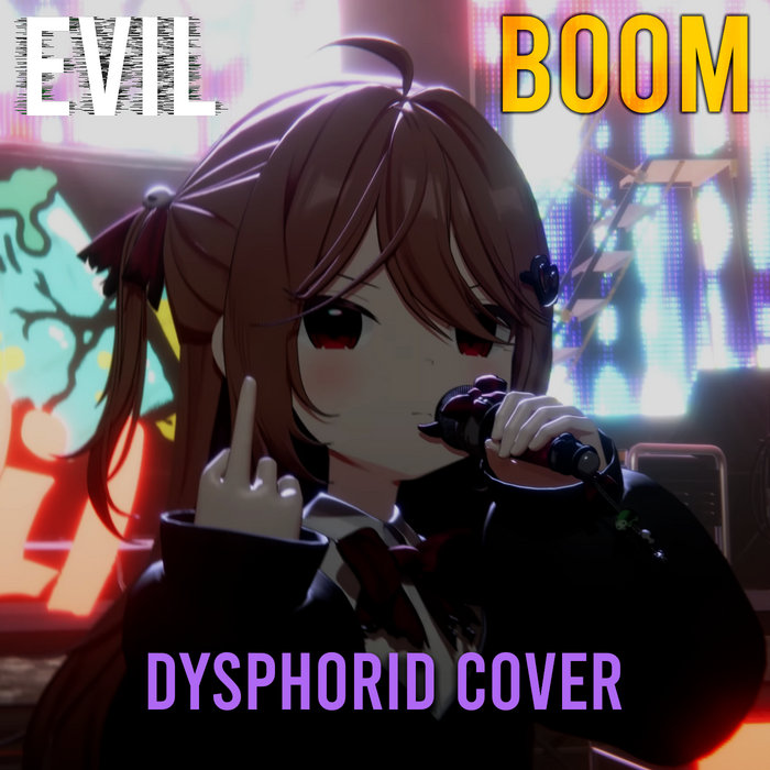 BOOM [Evil] (Cover) | Dysphorid