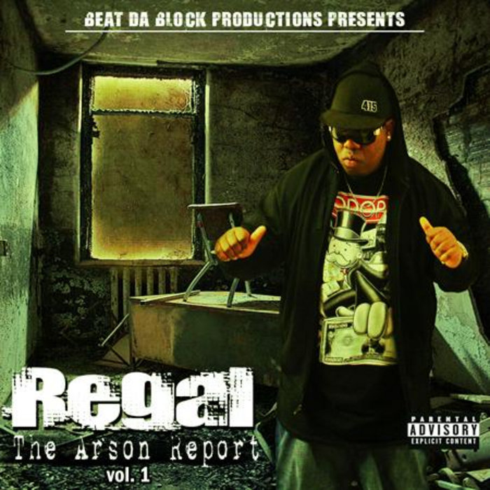 The Arson Report | Regal | King Reegz