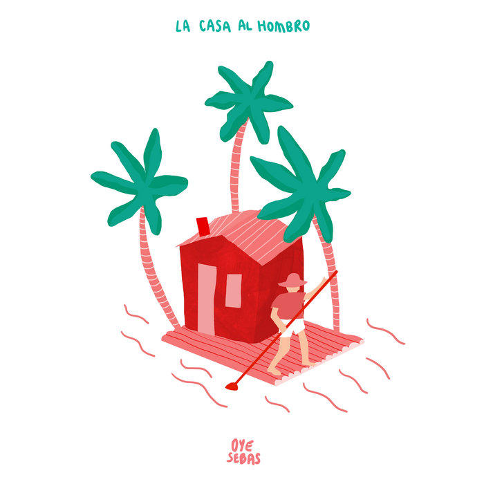La Casa Al hombro | Oye Sebas | Oye sebas