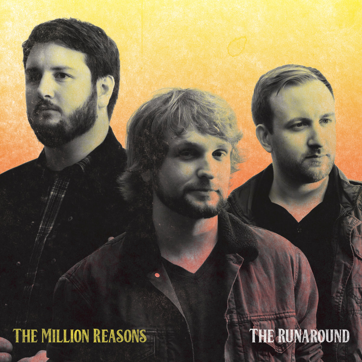 The Runaround | The Million Reasons