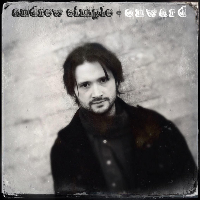 Onward - EP | Andrew Simple