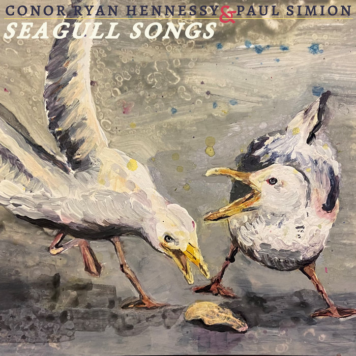 Seagull Songs | Conor Ryan Hennessy