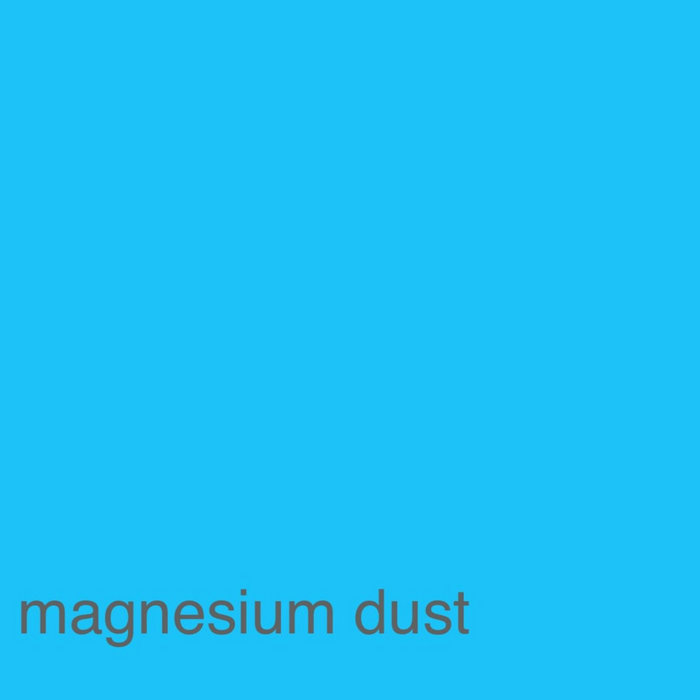 Magnesium Dust | Prof. Van Blatts and His Trusty Tin Can | Blatts ...