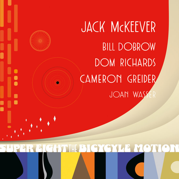 Super Eight the Bicycle Motion | Jack McKeever