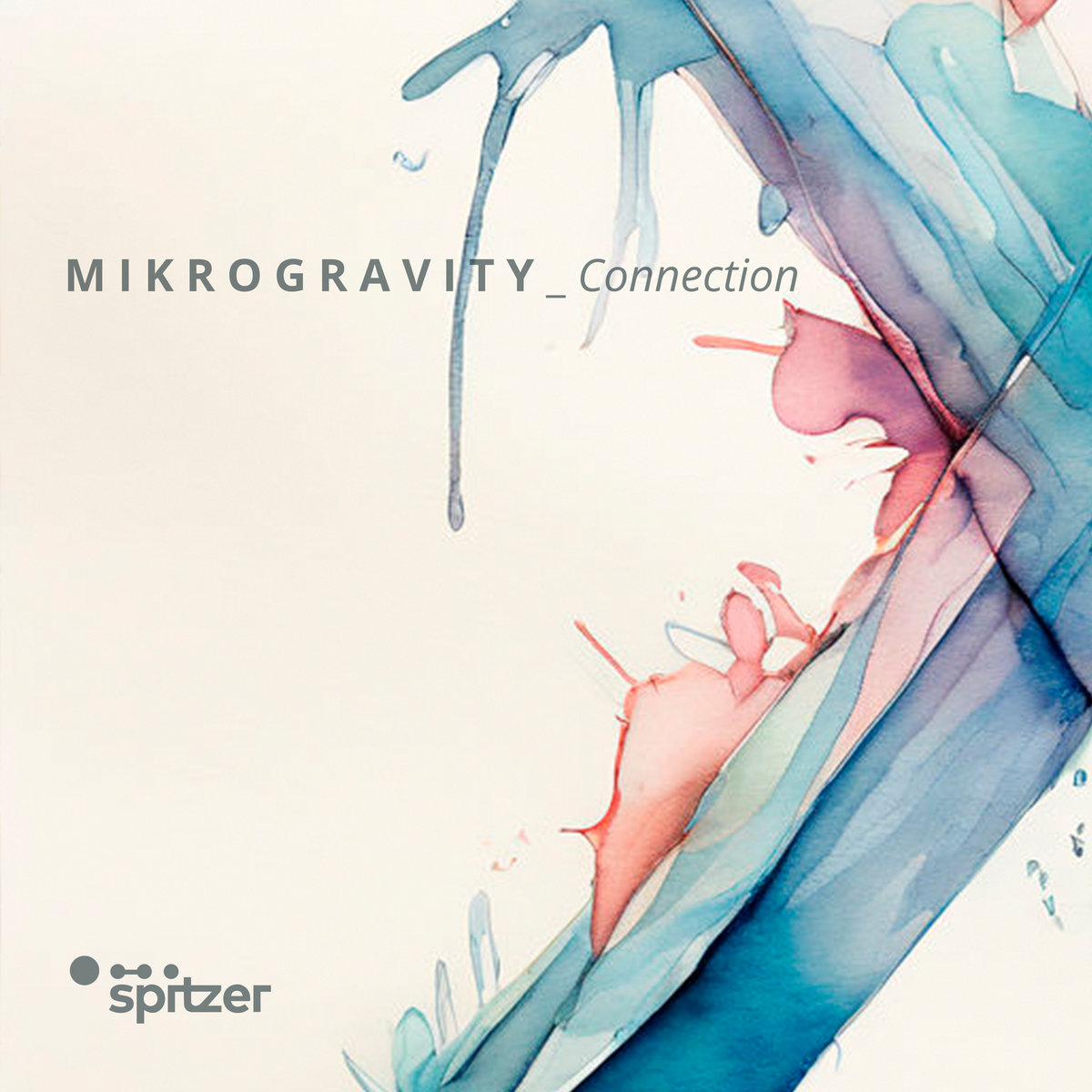 Connection EP | M I K R O G R A V I T Y | MixCult Records