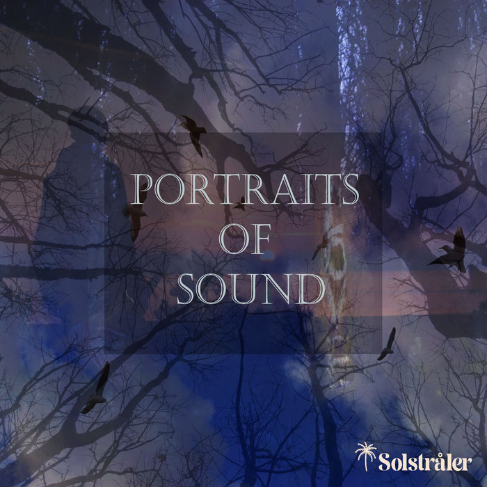 Portraits of Sound | Solstråler