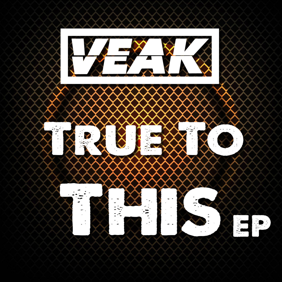 Veak - True To This EP | Veak Music