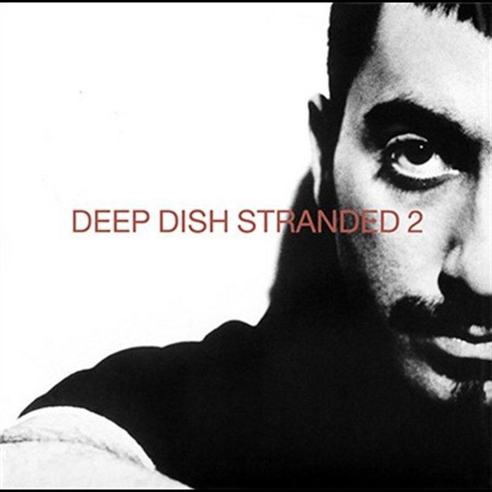 Stranded 2 | Deep Dish