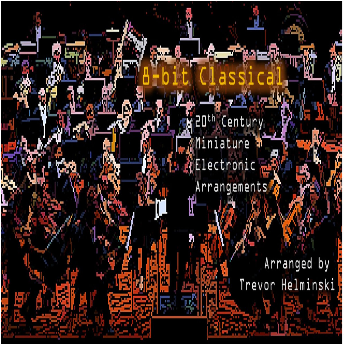 8-bit Classical (20th Century Miniature Electronic Arrangements ...