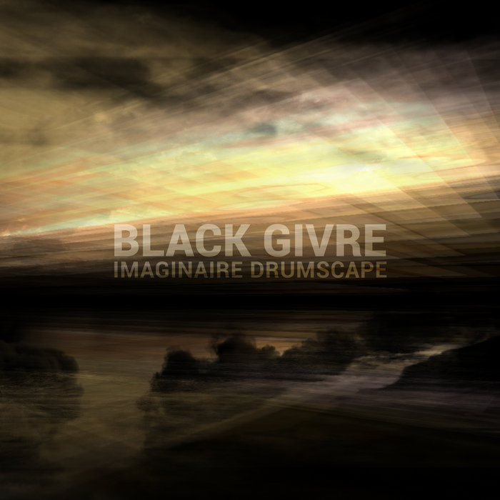 Imaginaire Drumscape | Black Givre