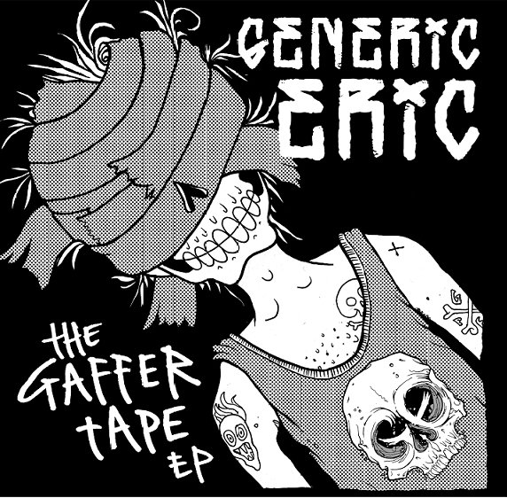 Gaffer Tape E.p | Generic Eric