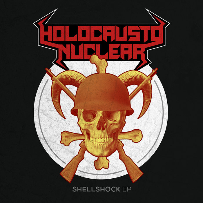 Shellshock EP | Holocausto Nuclear
