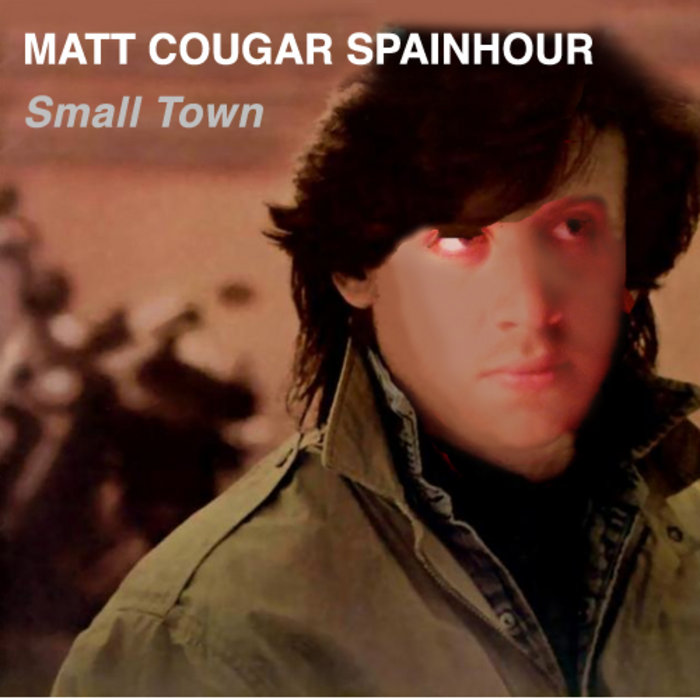 Small Town (John Cougar Mellencamp) | Matt Spainhour