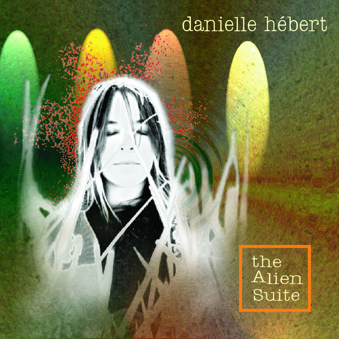 the Alien Suite | Danielle Hebert