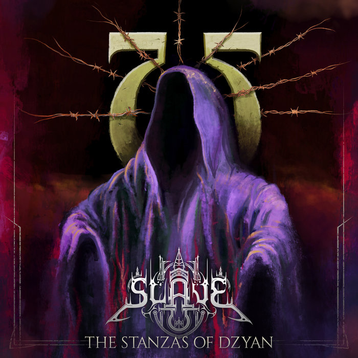 The stanzas of Dzyan | SlaveOne