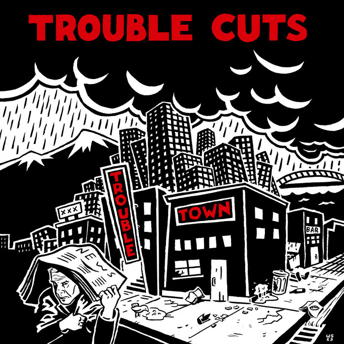 Trouble Town | Trouble Cuts