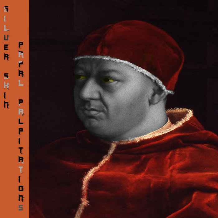 Pope Stephen VI | Silver Skin | Fermented Media