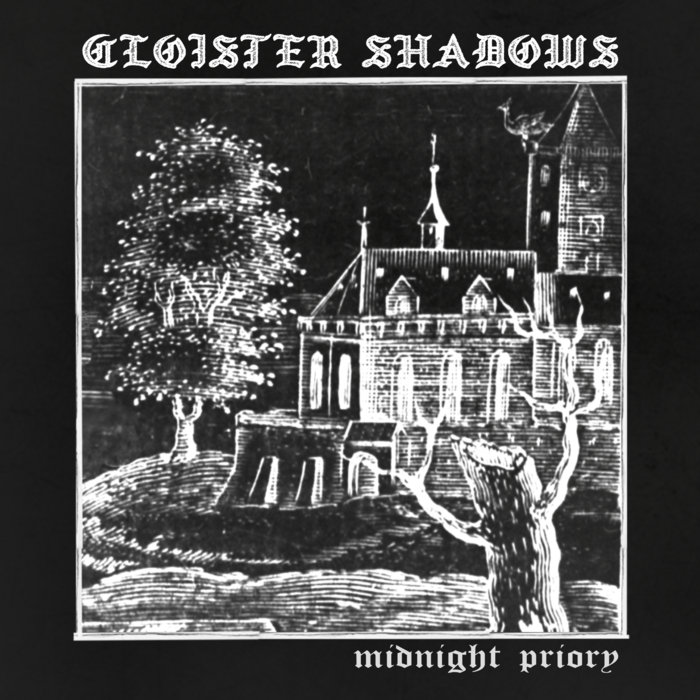 Midnight Priory | CLOISTER SHADOWS