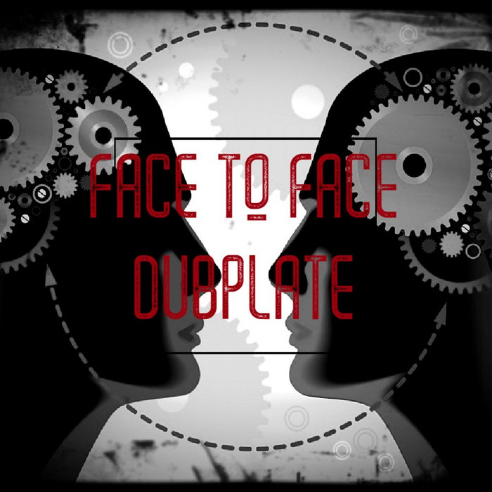 FACE TO FACE | DUB INVASION RECORDS