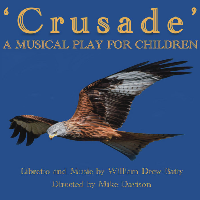 Crusade | William Drew-Batty